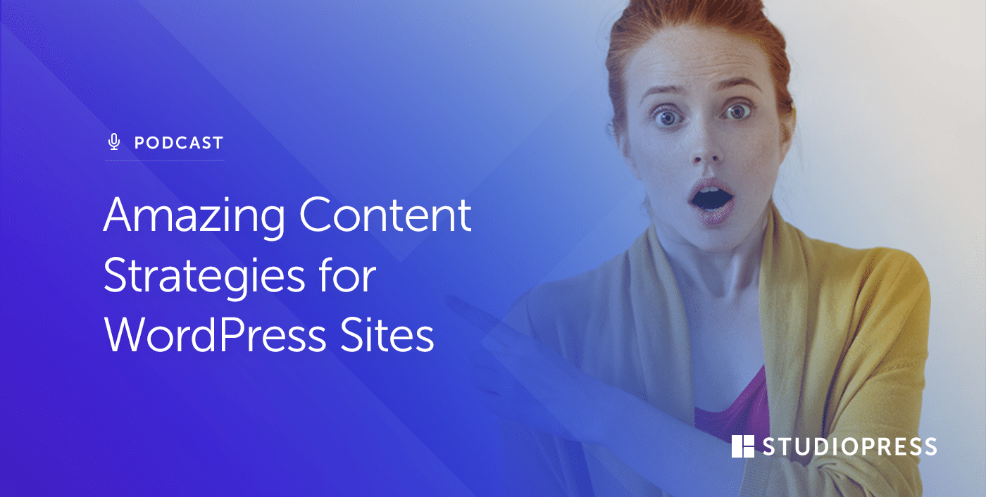 Amazing Content Strategies for WordPress Sites