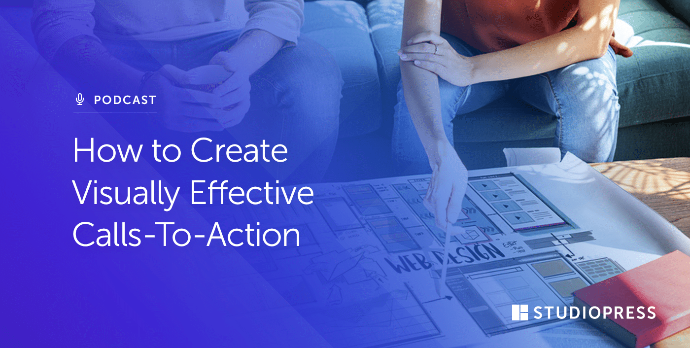 [18] How to Create Visually Effective Calls-To-Action