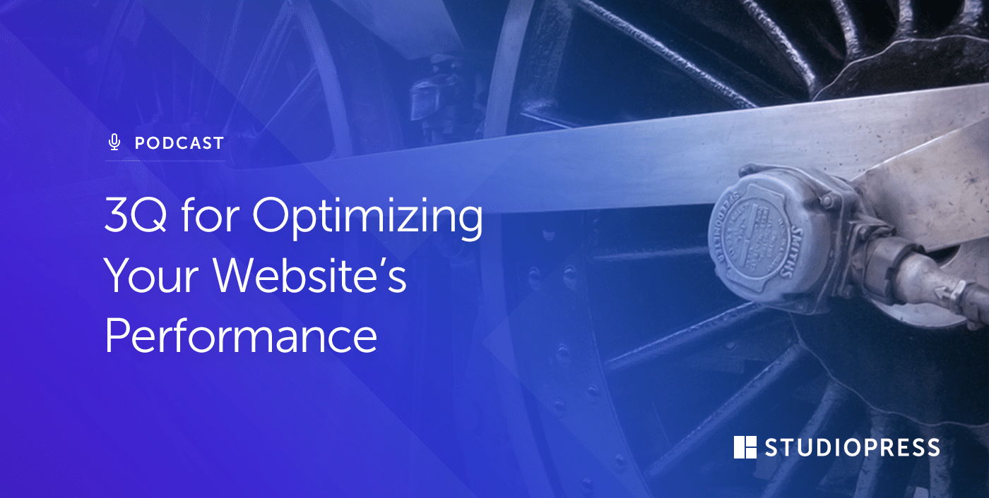 3Q for Optimizing Your Website’s Performance