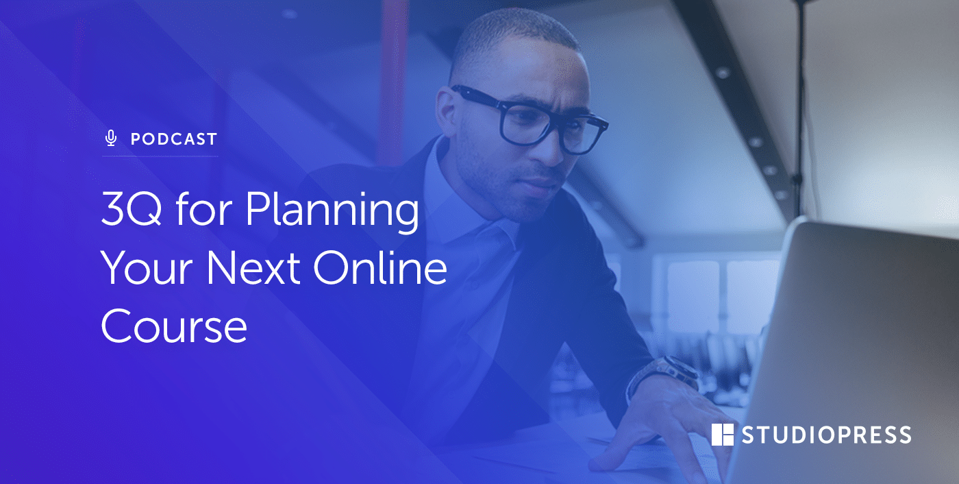 [62] 3Q for Planning Your Next Online Course